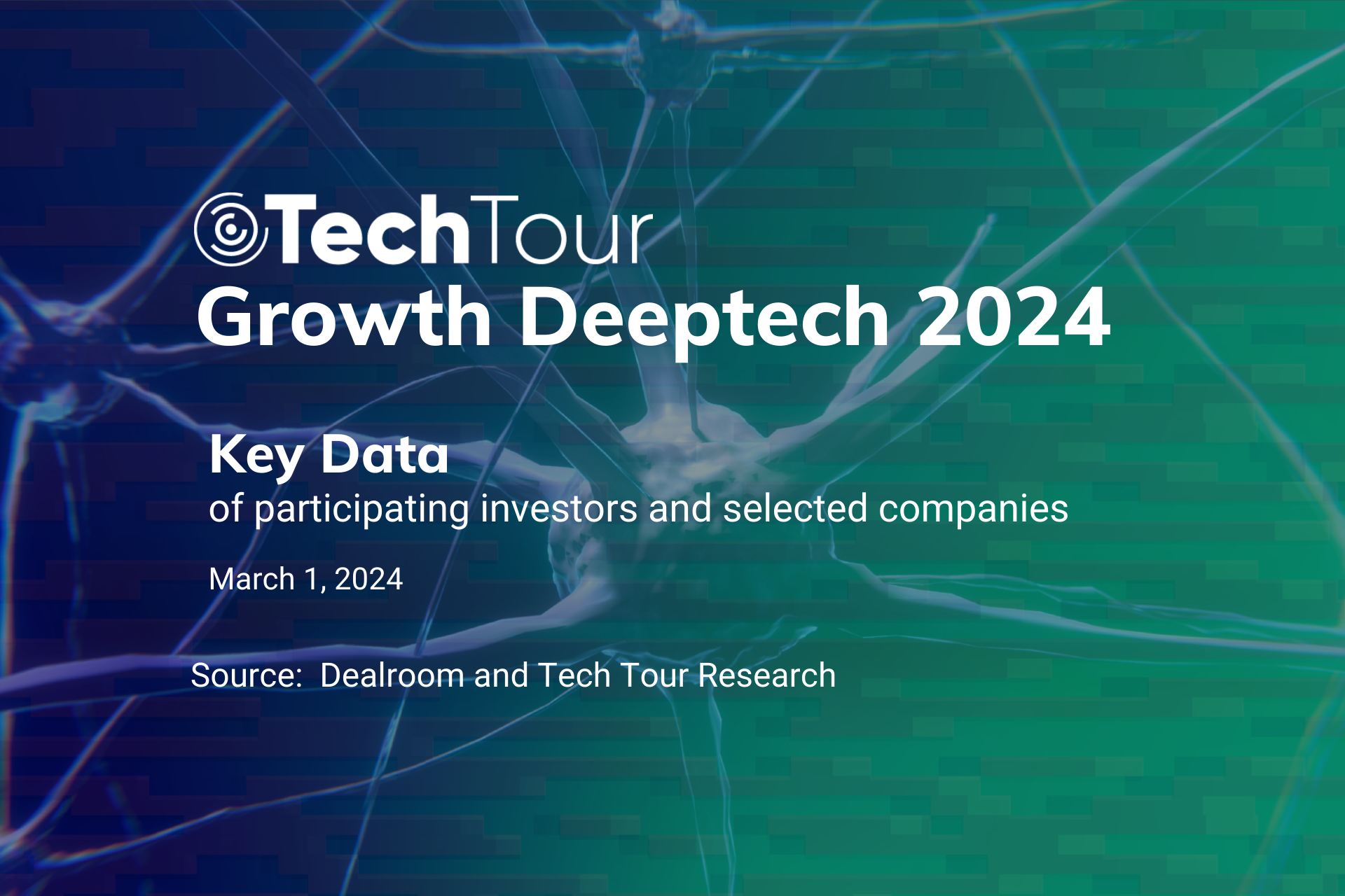 Tech Tour Growth Deeptech 2024 Key Data - TechTour