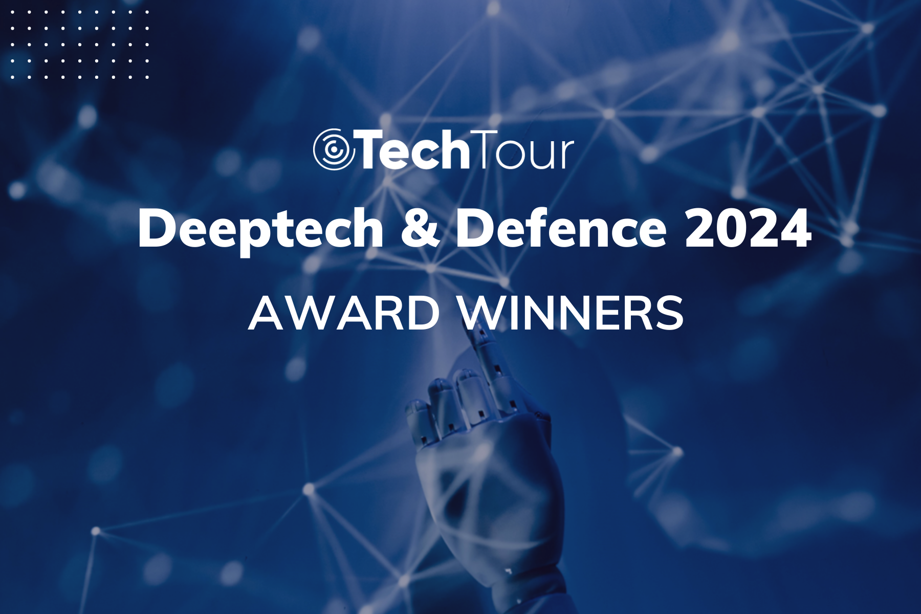 Tech Tour Deeptech & Defence 2024 Award Winners - TechTour
